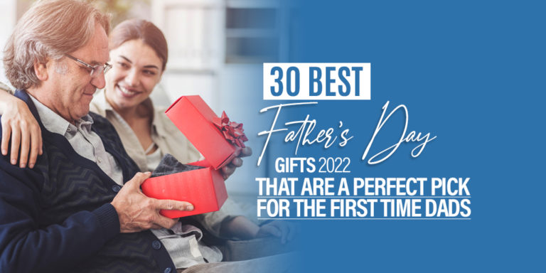 30 Best Fathers Day Gifts 2025 that Are a Perfect Pick for the First ...