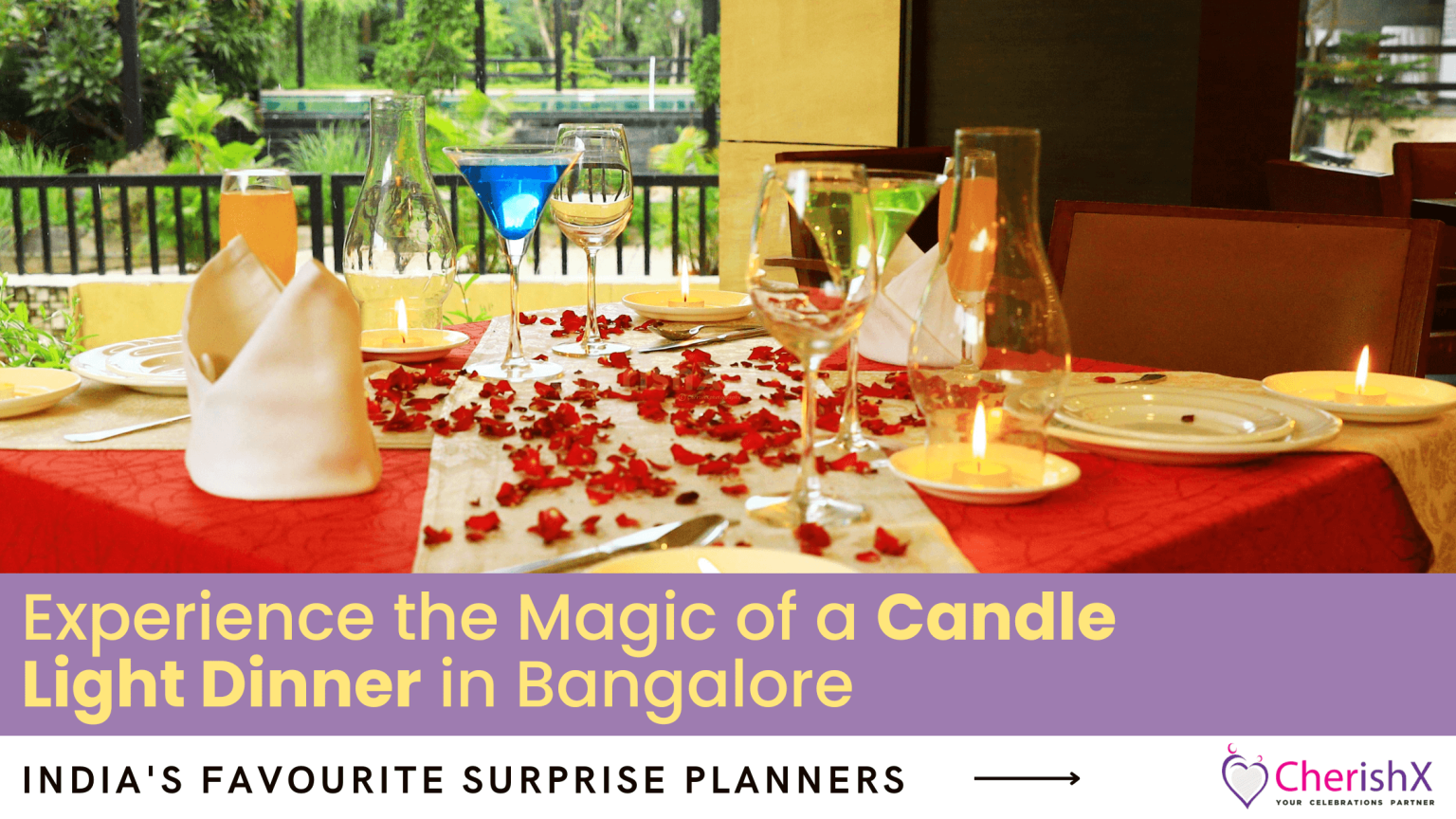 Experience the Magic of a Candle Light Dinner in Bangalore