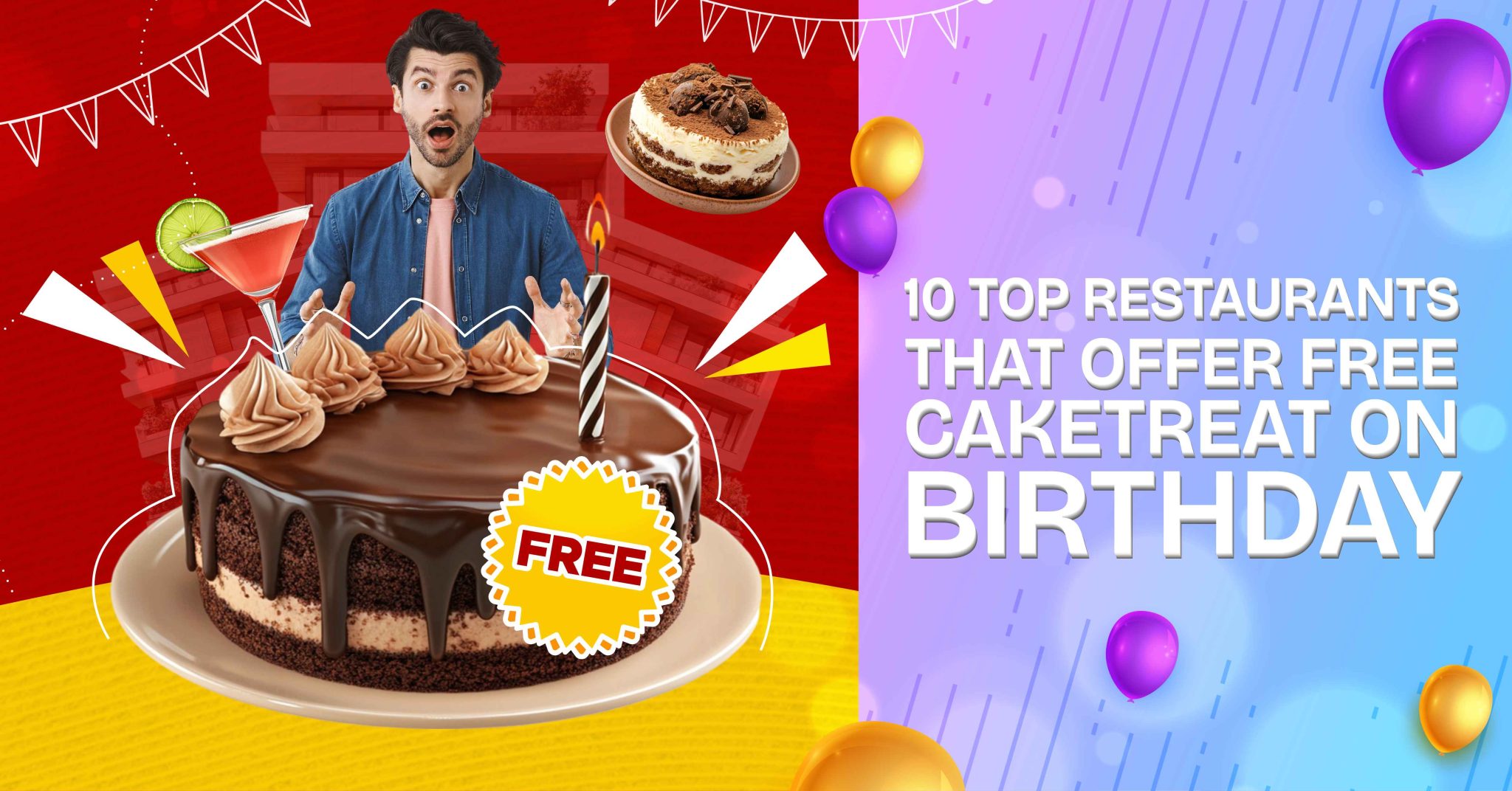 10 Top Restaurants That Offer Free Cake/Treat on Birthday - CherishX Guides